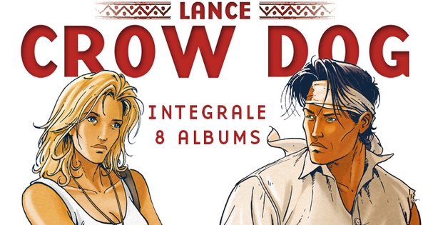 INTEGRALE LANCE CROW DOG 8 ALBUMS