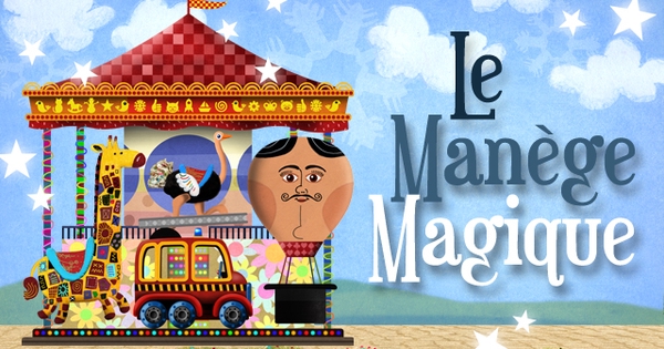 Le Manège Magique