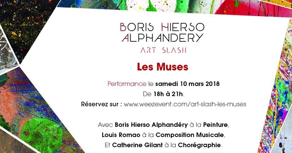 Performance - Art Slash - Les Muses - Ulule