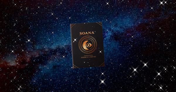 SOANA - Les Chercheurs d’un Nouvel âge - Ulule