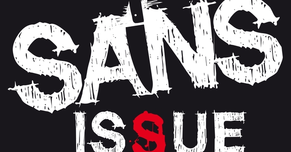 SANS ISSUE - Ulule