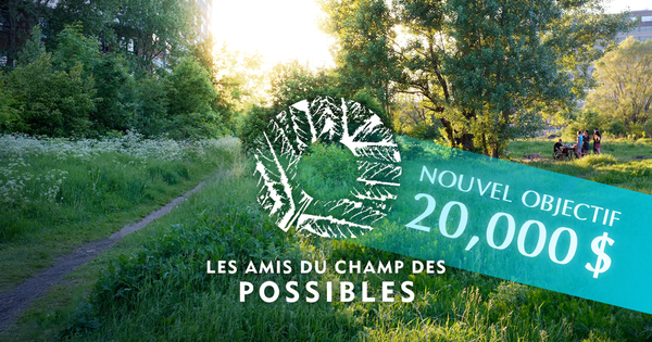 Les Amis du Champ des possibles - Ulule