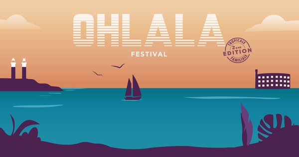 OHLALA Festival - 2ème édition - 20 août 2023 - Ulule