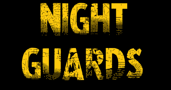 Web série "Night Guards" - Ulule