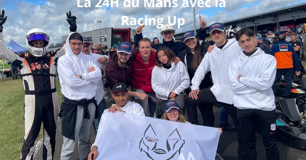 La 24 heures du Mans avec la Racing Up🏎
