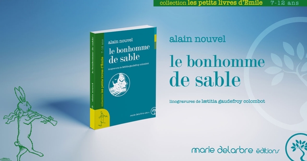 Le bonhomme de sable / Conte pour enfants 7-12 ans