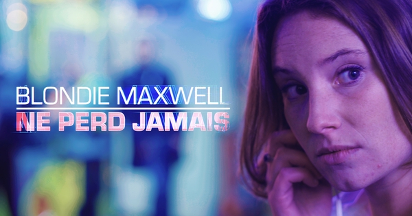 Blondie Maxwell ne perd jamais