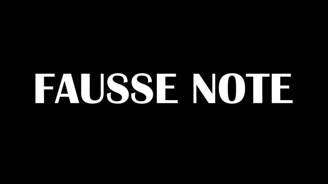 FAUSSE NOTE - Ulule