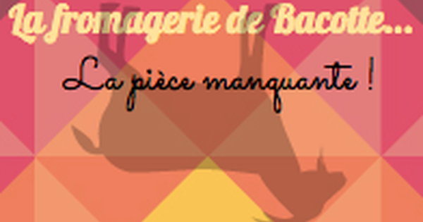 La Fromagerie de Bacotte