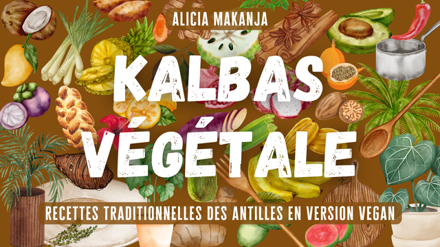 Livre "Kalbas végétale" - Ulule