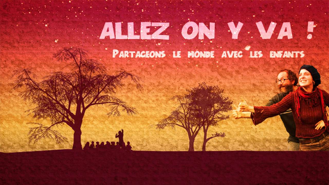 Allez on y va ! - Ulule