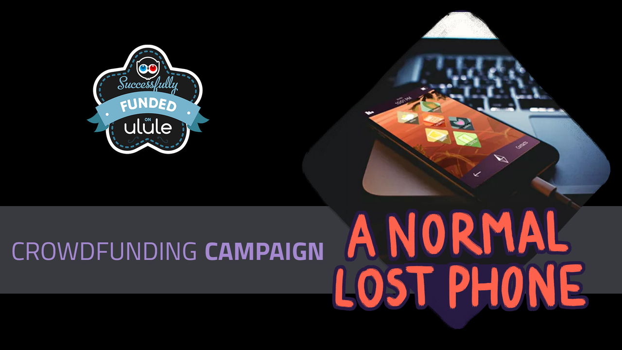 A Normal Lost Phone - Ulule