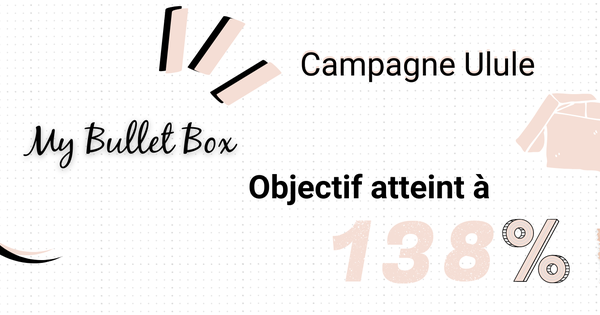 My Bullet Box - Box de Bullet Journal - Ulule
