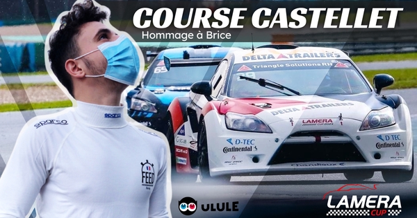 🏎️ Hommage à Brice - Circuit Paul Ricard - LameraCup 🏁