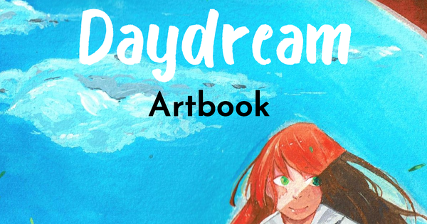 "Daydream" Artbook. - Ulule