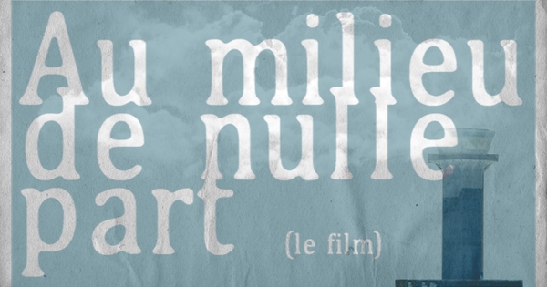 Au milieu de nulle part