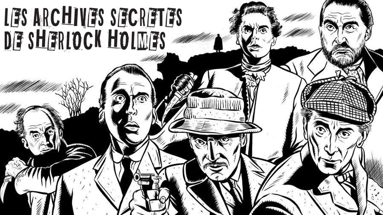 LES ARCHIVES SECRETES de SHERLOCK HOLMES - Ulule LES ARCHIVES SECRETES de SHERLOCK HOLMES - Ulule
