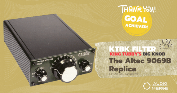 King Tubby Big Knob, the Altec 9069B Replica - Ulule