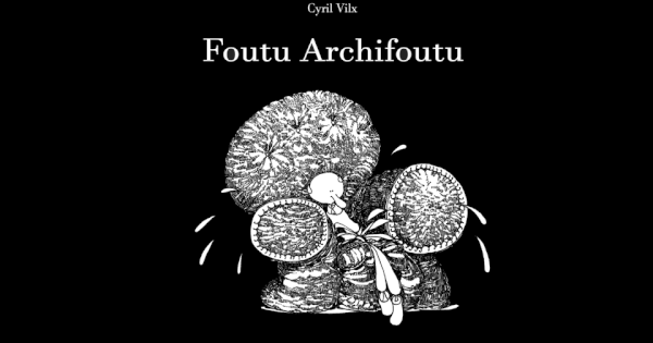BD " Foutu Archifoutu
