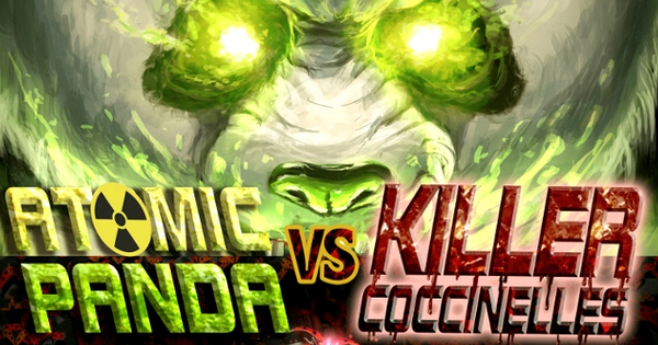 Atomic Panda vs. Killer Coccinelles