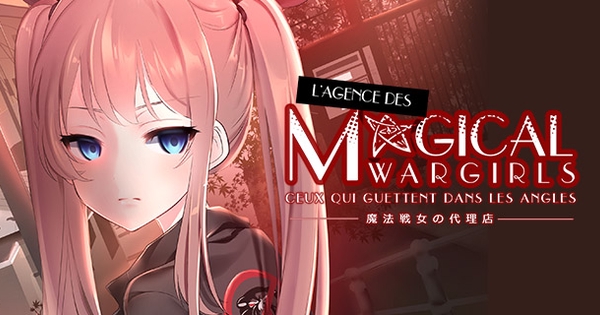 L'Agence des Magical Wargirls - Tome 3 - Ulule