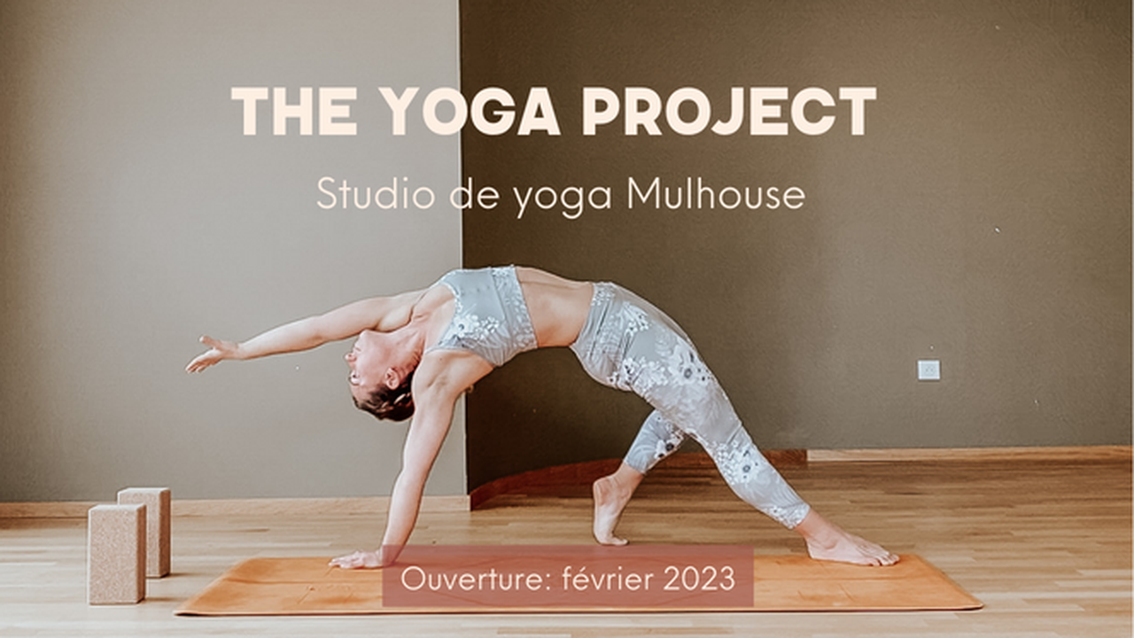 The Yoga Project - Nouveau studio de yoga à Mulhouse - Ulule