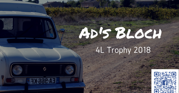 Ad's Bloch - 4L Trophy 2018 - Ulule