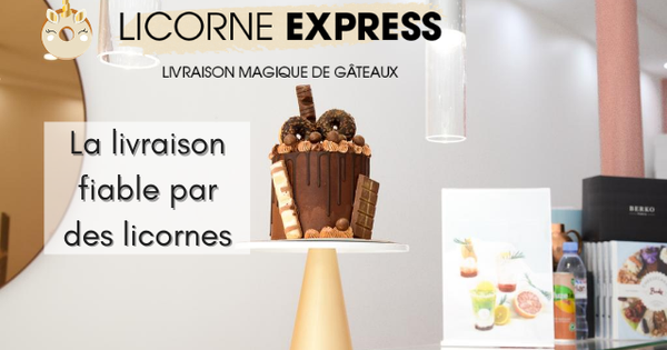 Licorne Express - La livraison sans stress - Ulule