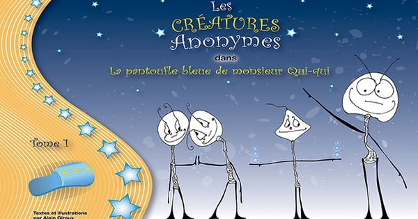 Les créatures anonymes - Ulule