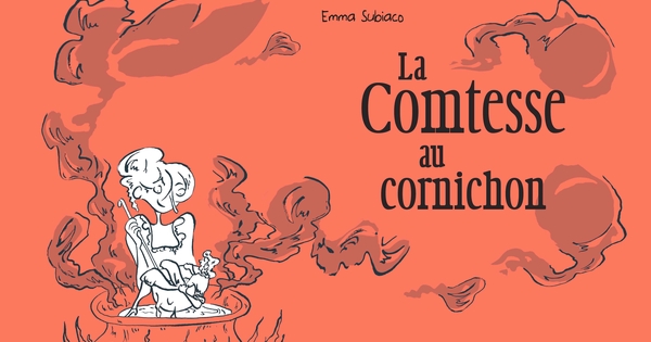 La comtesse au cornichon