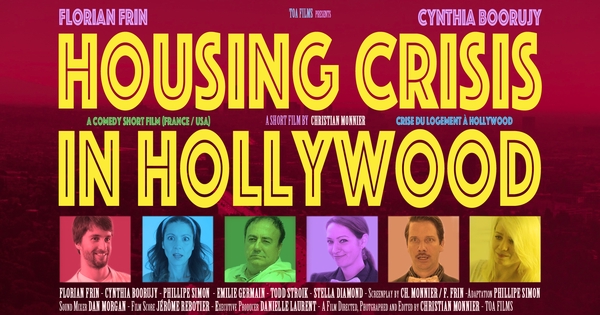 HOUSING CRISIS IN HOLLYWOOD - Court-métrage - Ulule