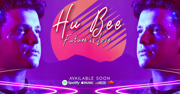 ALBUM " FUTURE IS LOVE " BY HU BEE