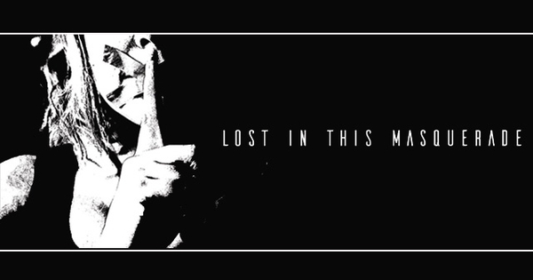 Studio Recordings Lost In This Masquerade