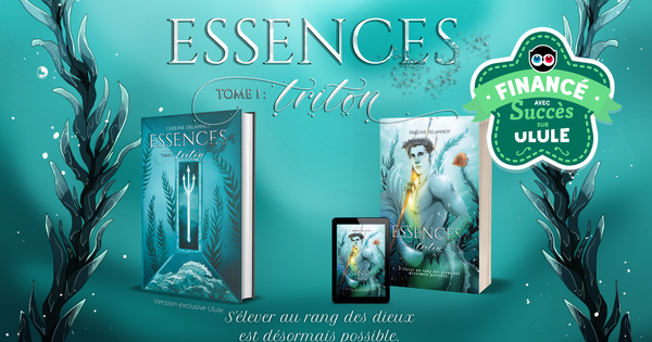 Essences - Tome 1 : Triton - Ulule