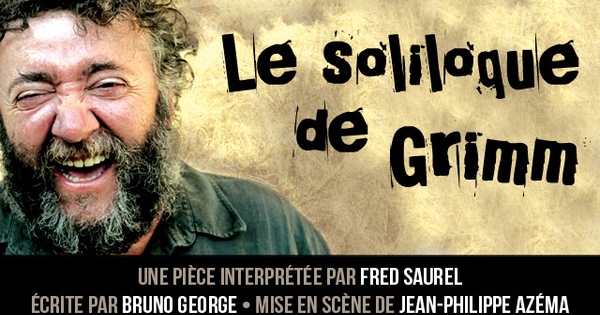 Le soliloque de Grimm - Ulule