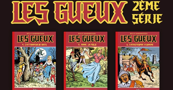 LES GUEUX 2ème Série
