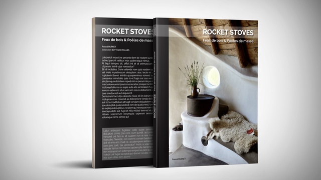 Rocket stoves - Feux de bois et poêle de masse - Ulule