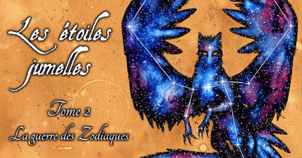 Les étoiles jumelles : Tome 2 - ROMAN - Ulule