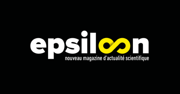 Epsiloon, le nouveau magazine scientifique