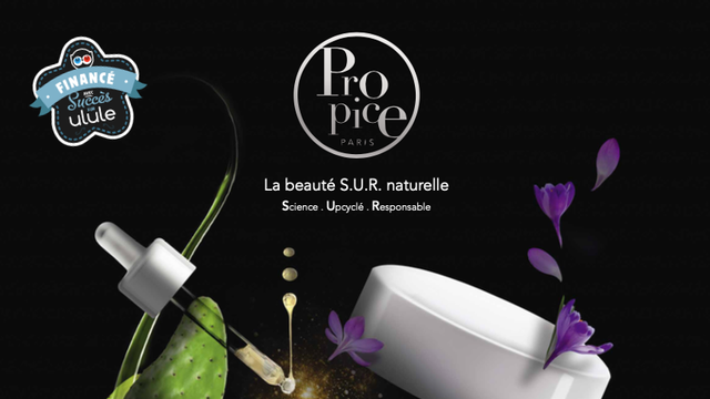 Propice Cosmétique upcyclée, bio et vegan - Ulule