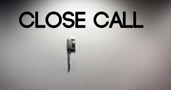 Close Call