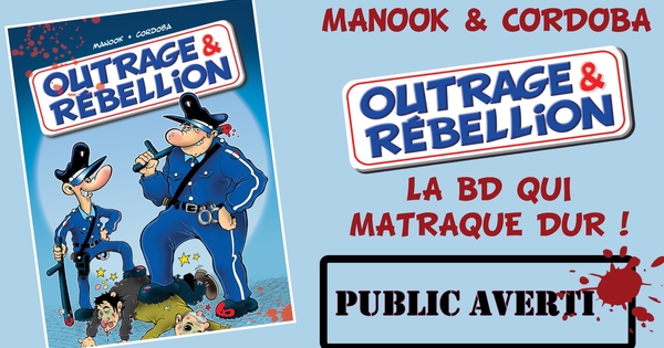 Outrage & Rébellion - Ulule