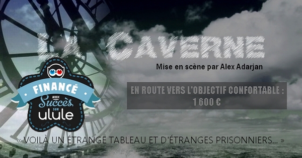La Caverne - Ulule