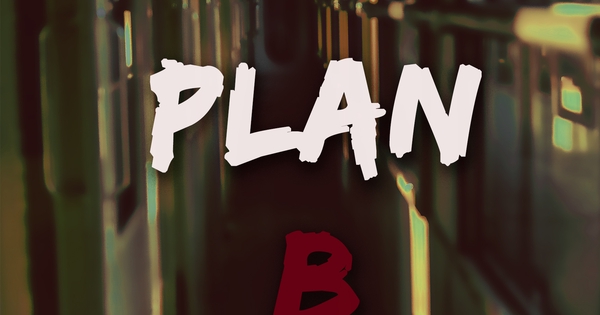 Plan B