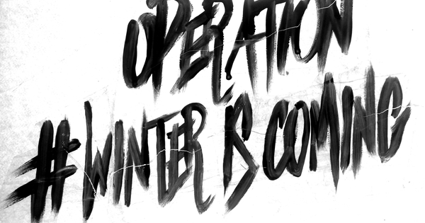 OPÉRATION WINTER IS COMING