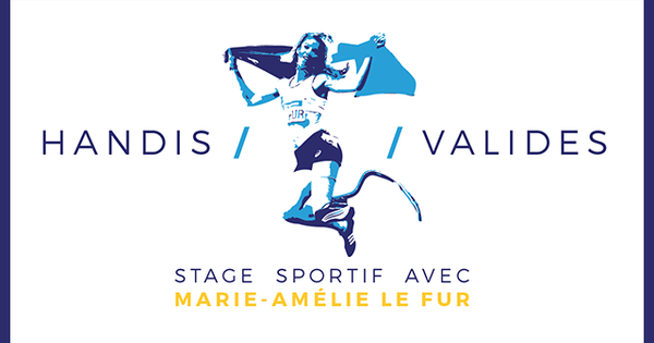 Stage Handi-Valide Marie-Amélie Le Fur - Ulule