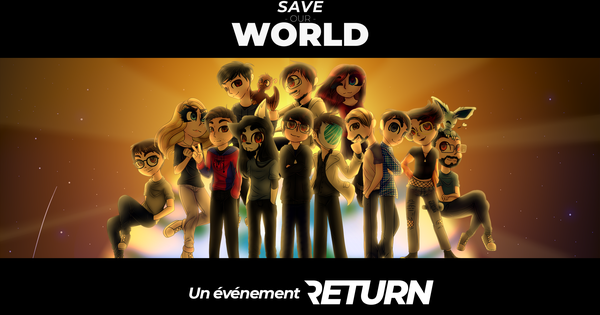 SAVE OUR WORLD - Ulule