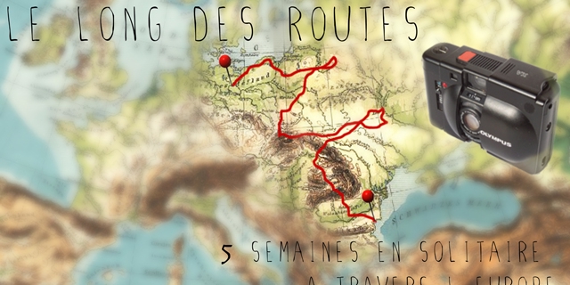 Le Long des Routes - Ulule