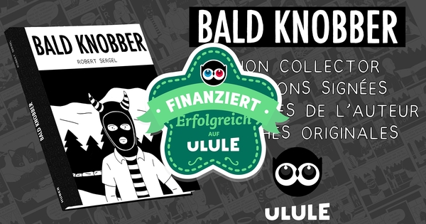 Bald Knobber par Robert Sergel - Ulule