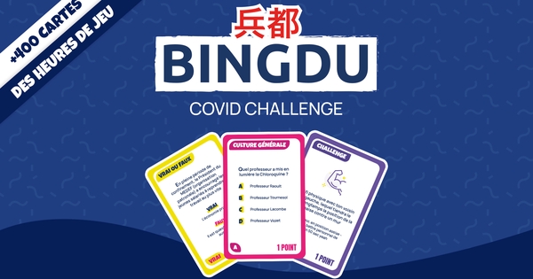 BINGDU : le COVID challenge